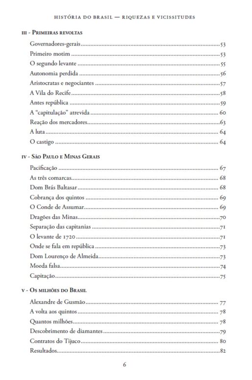 História do Brasil: século XVIII – Riquezas e vicissitudes (Vol. III ...