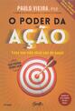 O poder da ação - O poder da ação - Gente Editora